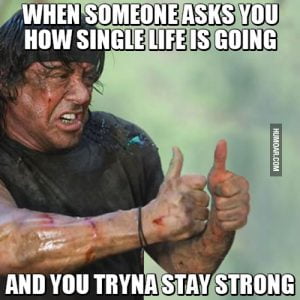 40 Single Memes That Will Make You Happy You're Alone - SayingImages.com