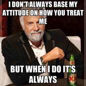 20 Attitude Memes To Show You're Not A Difficult Person - SayingImages.com