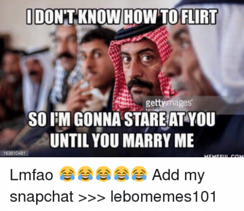 20 Very Hilarious Flirt Memes To Make Your Loved One Laugh ...