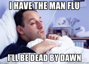 20 Man Flu Memes to Make Your Day So Much Better - SayingImages.com