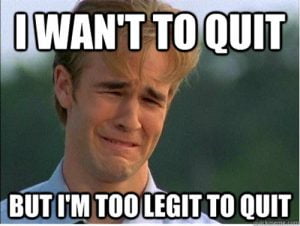 25 Funny Memes To Help You Quit In Style - SayingImages.com
