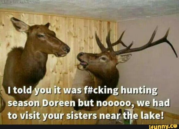18 Funny Hunting Memes That Are Insanely Accurate - SayingImages.com