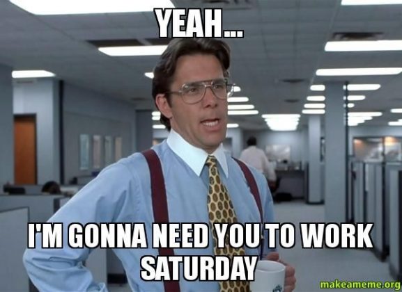 30 Saturday Memes To Make Your Weekend More Fun - SayingImages.com