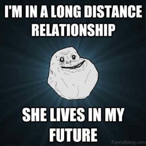 25 Encouraging & Funny Long-Distance Relationship Memes - SayingImages.com