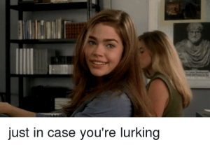 20 Funny Lurking Memes That Are 100% True - SayingImages.com