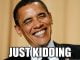 20 Hilarious Memes That Say You're Just Kidding - SayingImages.com