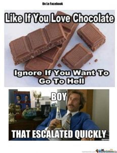 30 Sweet and Funny Chocolate Memes - SayingImages.com
