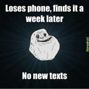 30 Lonely Memes That Will Make You Feel Less Alone - SayingImages.com