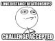 25 Encouraging & Funny Long-Distance Relationship Memes - SayingImages.com