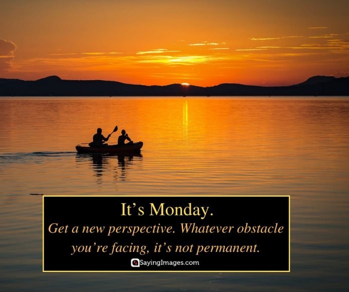 35 Positive Monday Quotes to Get You Fired Up - SayingImages.com