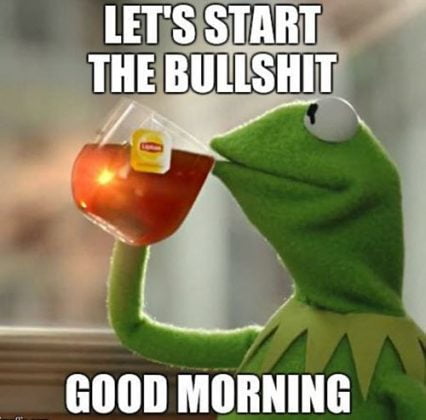 25 Funny Morning Memes That Are A Little Too Accurate - SayingImages.com