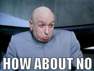 20 Funny Memes On How To Say No - SayingImages.com