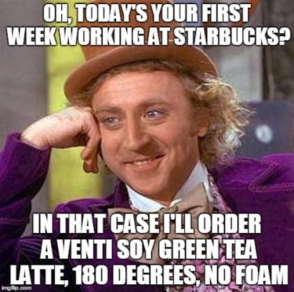 25 Hilarious Starbucks Meme That Are Way Too Real - SayingImages.com