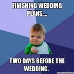 25 Wedding Memes You'll Find Funny - SayingImages.com