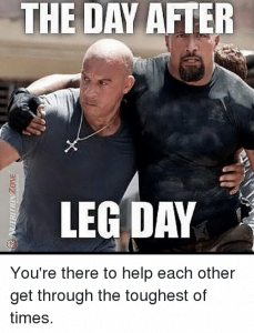 50 Hilarious After Leg Day Meme - SayingImages.com