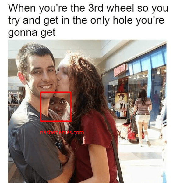 25 Funny Third Wheel Memes For People Stuck With Amorous Couples 