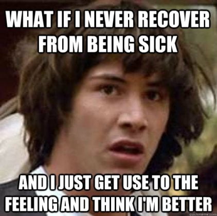 40 Hilarious Memes About Being Sick - SayingImages.com