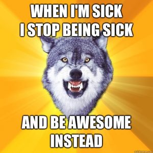 40 Hilarious Memes About Being Sick - SayingImages.com