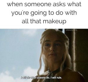 30 Hilarious Makeup Memes That Are Way Too Real - SayingImages.com