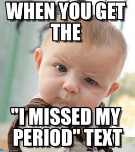 50 Crazy Period Memes for That Time Of The Month - SayingImages.com