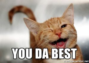 25 Coolest You Da Best Memes - SayingImages.com