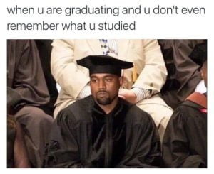25 Witty Graduation Memes to Make You Feel Extra Proud - SayingImages.com