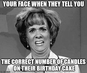 120 Outrageously Hilarious Birthday Memes - SayingImages.com
